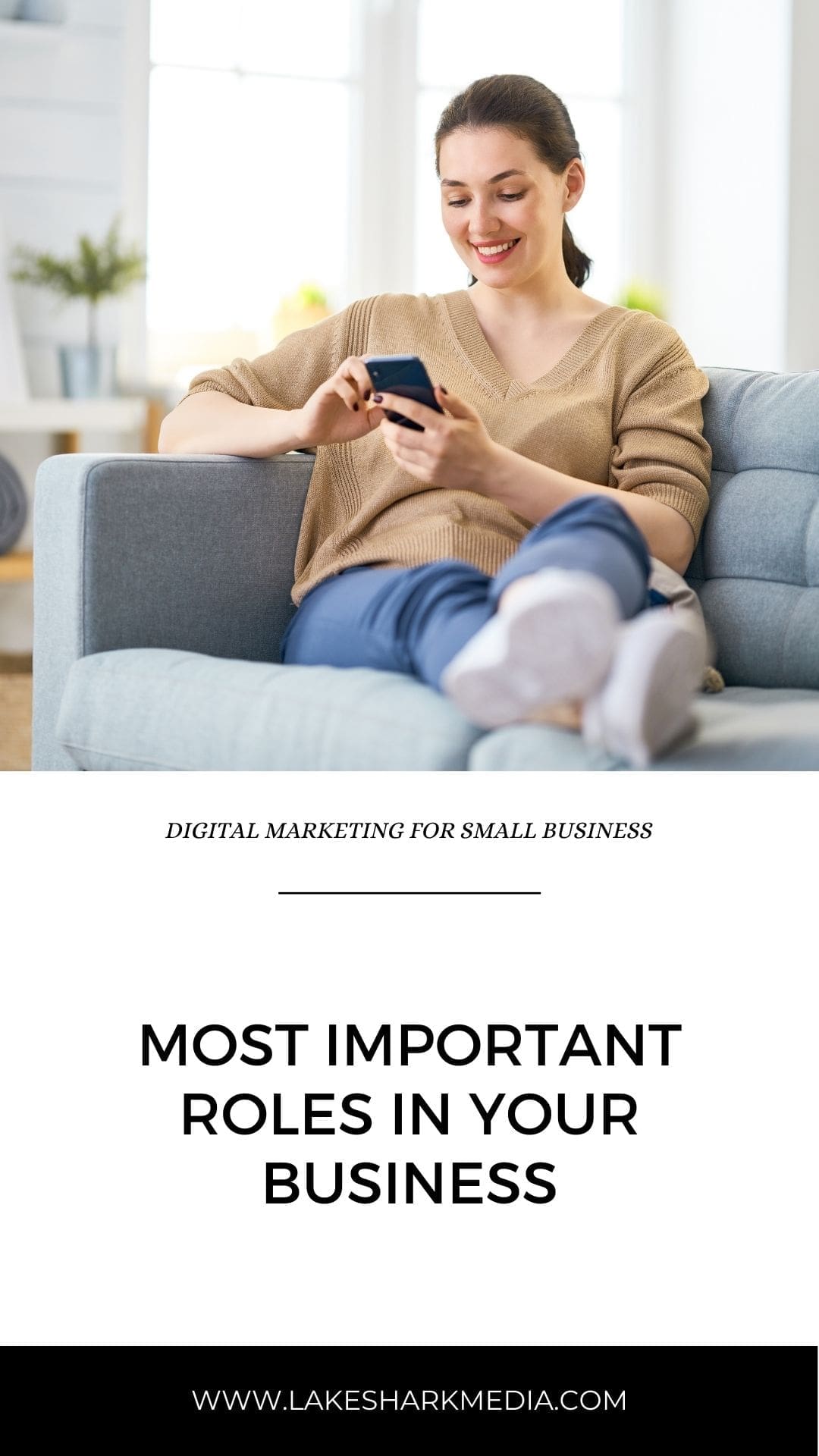 The 3 Most Important Roles In Your Business - Lake Shark Media ...