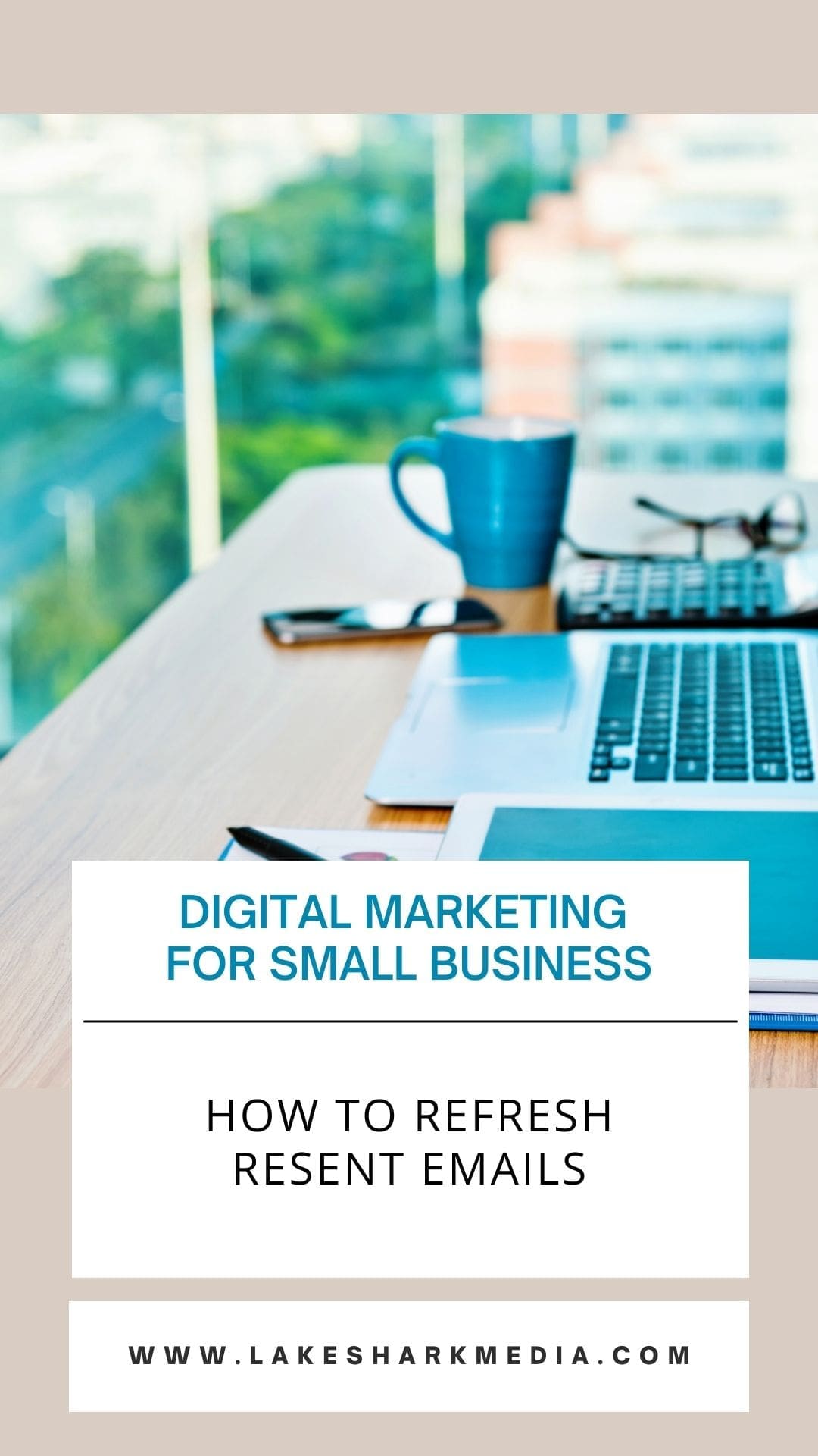 The Secret to Resending Unopened Emails - Lake Shark Media - Digital ...