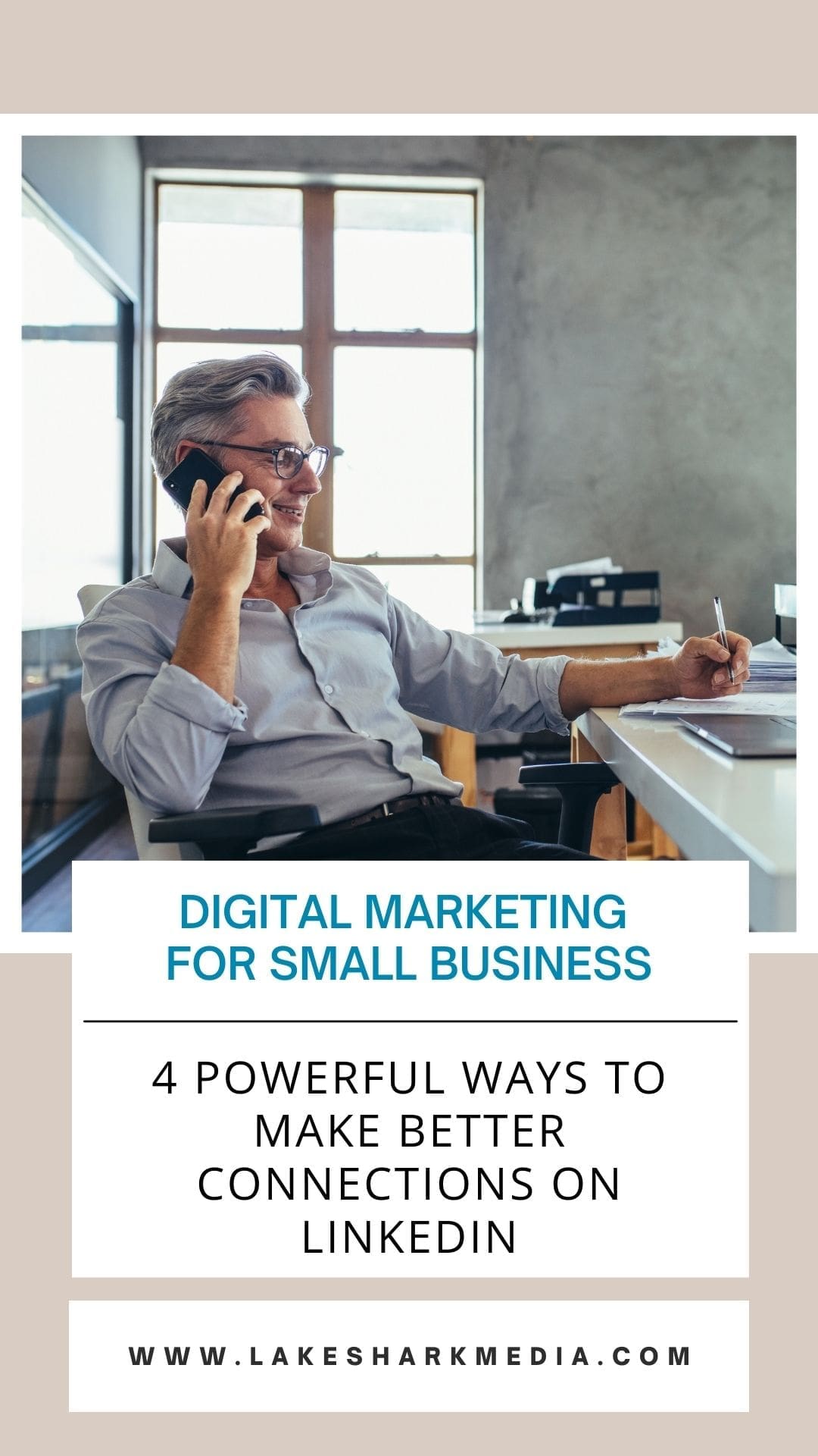 4 Powerful Ways to Make Better Connections on LinkedIn