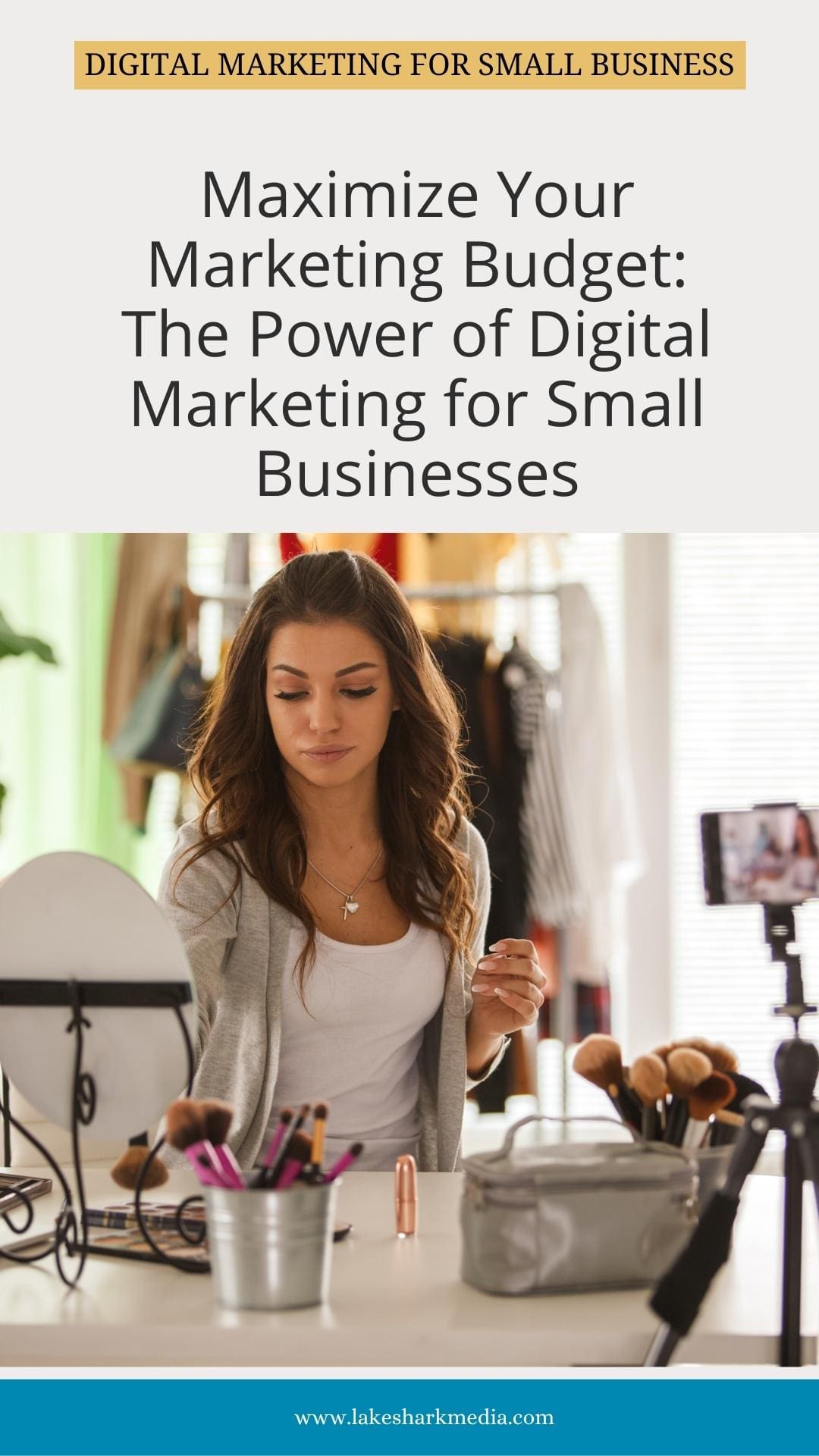 Why Digital Marketing is Essential for Small Businesses - Lake Shark Media - Digital Marketing ...
