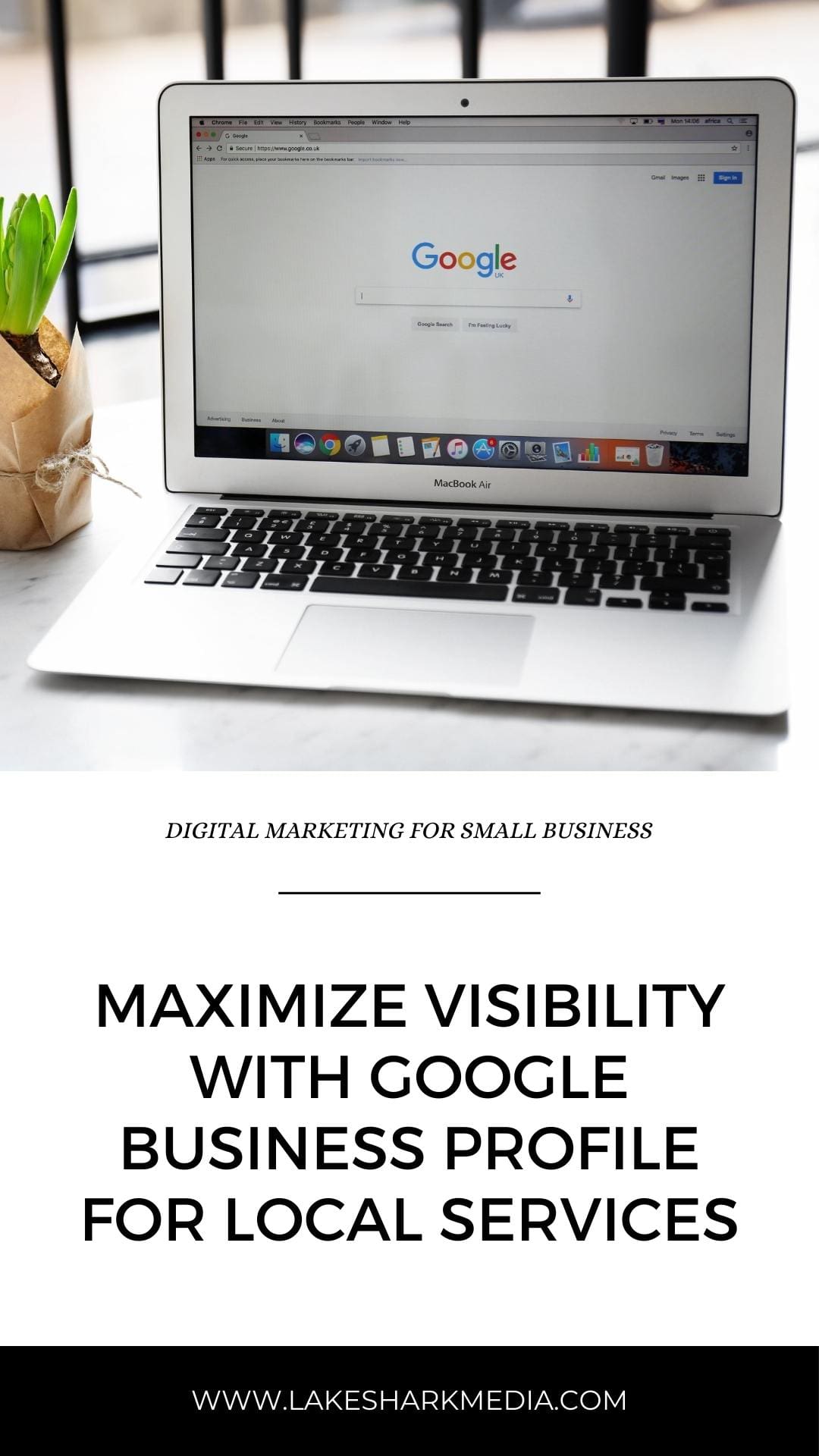 Mastering Your Service-Area Google Business Profile - Lake Shark Media ...