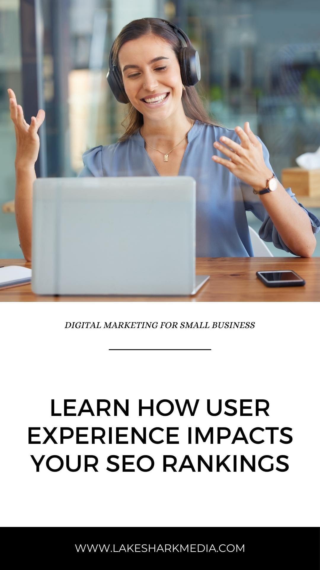 Boost Your SEO with Smart User Experience Strategies - Lake Shark Media ...