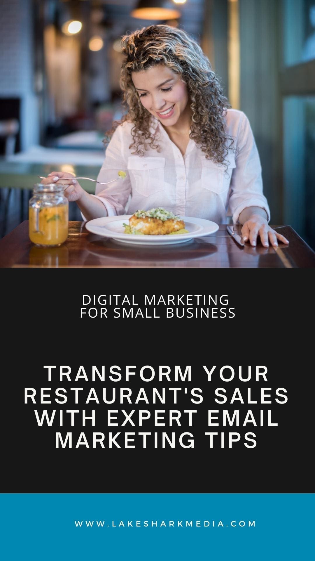 Boost Your Restaurant's Sales with Email Marketing - Lake Shark Media ...